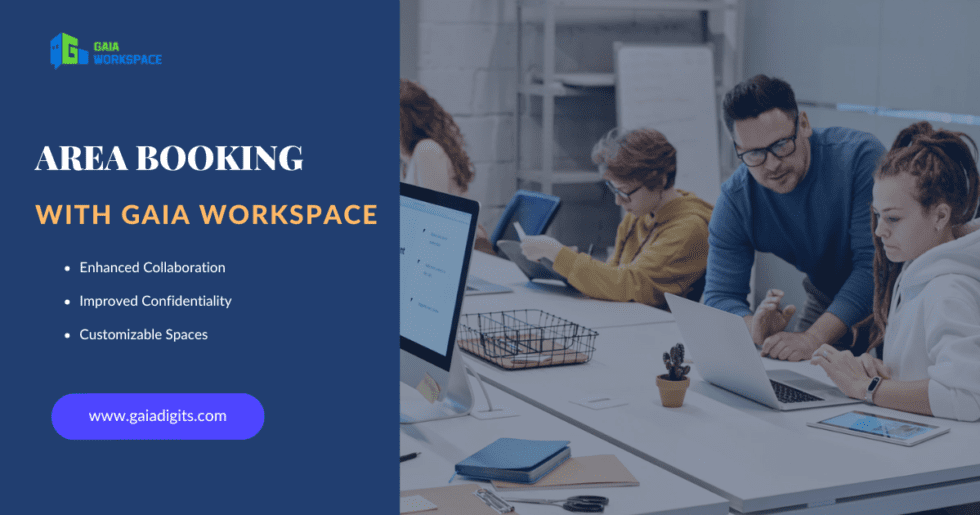 Introducing Gaia Workspace's New Feature: Area Booking - Gaia Workspace